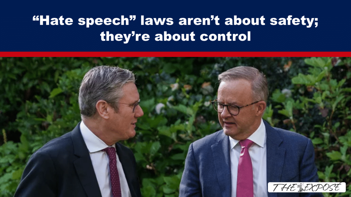 “Hate speech” laws aren’t about safety; they’re about control - The Expose